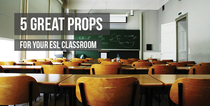 5 Great Props for Your ESL Classroom - Oxford Seminars Blog